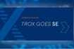 Trox GmbH wird zur Trox SE – Wandel zur Aktiengesellschaft - Si